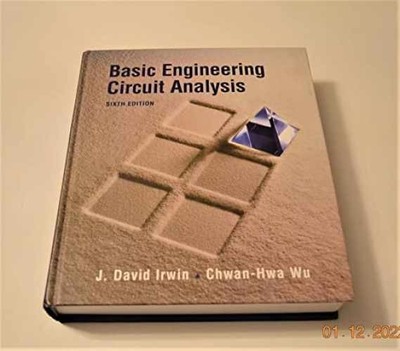 Basic Engineering Circuit Analysis - Hardcover, by Irwin J. David ...