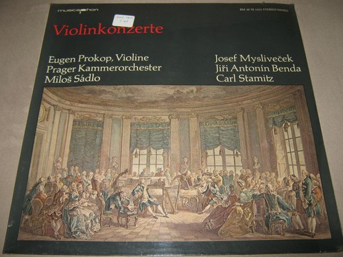 VIOLINKONZERTE Eugen Prokop Milos Sadlo Stamitz Brenda Myslivecek ...
