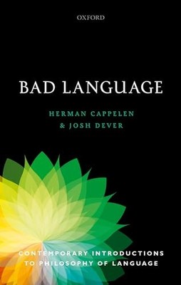 Bad Language by Herman Cappelen NEW BOOK 9780198839651 | eBay UK