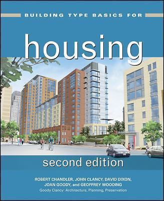 Building Type Basics Ser.: Building Type Basics for Housing by Joan ...