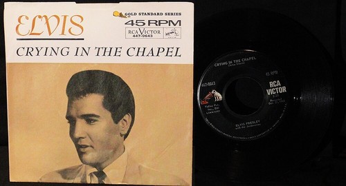 Elvis Presley-Crying In The Chapel-RCA Gold Standard 447-0643-Vintage ...