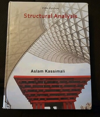 Structural Analysis - Hardcover, by Kassimali Aslam - Acceptable n ...