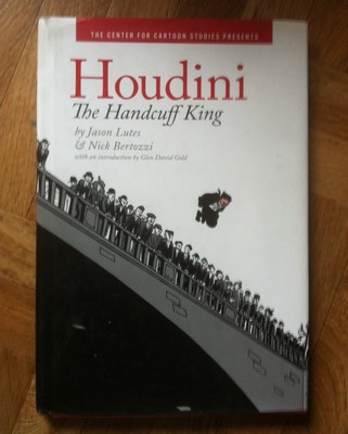 HOUDINI THE HANDCUFF KING JASON LUTES/NICK BERTOZZI VERY FINE (H13) | eBay