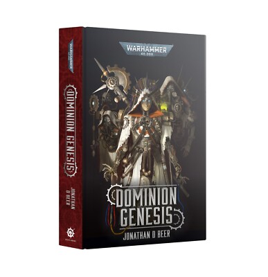 Dominion Genesis (HC) Jonathan D Beer Warhammer 40k NEW | eBay