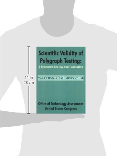 Office of Techn Scientific Validity of Polygraph Testing: A Research ...