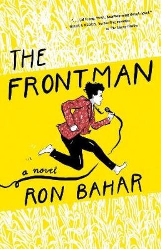 Ron Bahar The Frontman (Poche) 9781943006441 | eBay