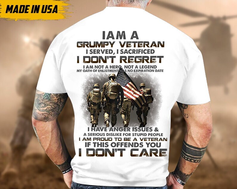Proudly Served Veteran Shirt, Gift For Veteran, I Am A Grumpy Veteran ...