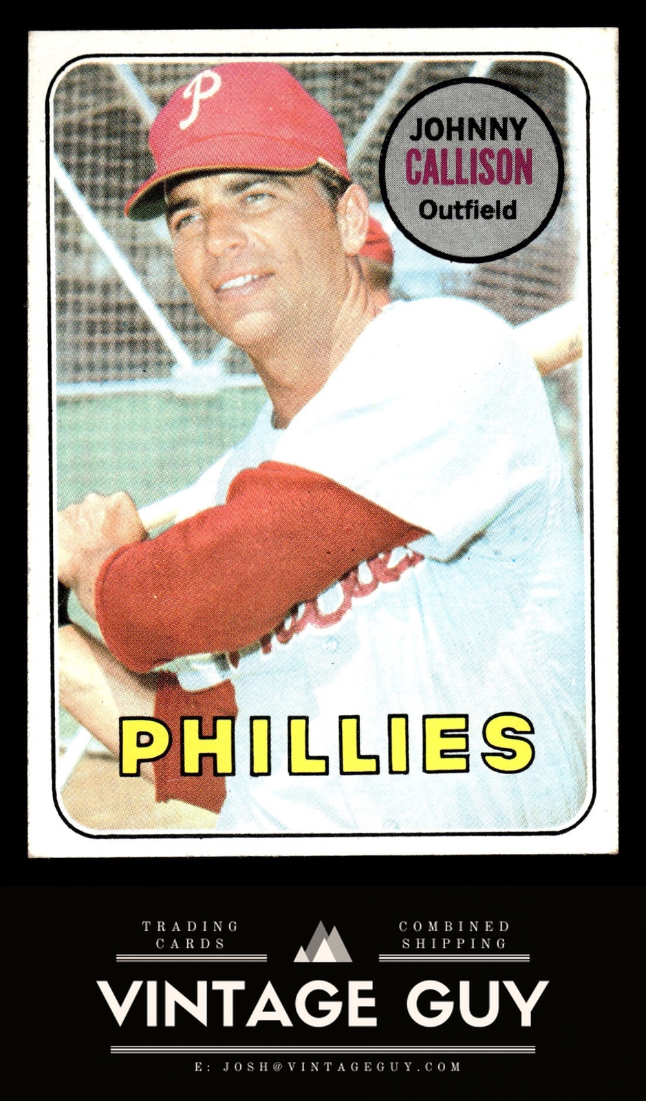 1969 Topps #133 Johnny Callison Vintage Philadelphia Phillies Baseball ...