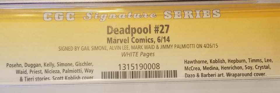 Deadpool #27 CGC 9.8 SS X4 Palmotti, Waid, Simone, Alvin Lee Signed ...