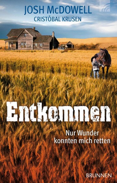 Entkommen von Cristóbal Krusen und Josh McDowell (2014, Gebundene ...