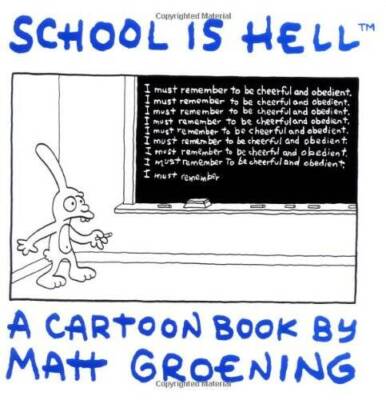 School Is Hell - Paperback By Groening, Matt - ACCEPTABLE 9780394750910 ...
