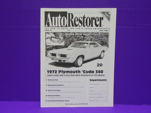 Auto Restorer Magazine Volume 11 Number 11 November 1999 1972 Plymouth ...
