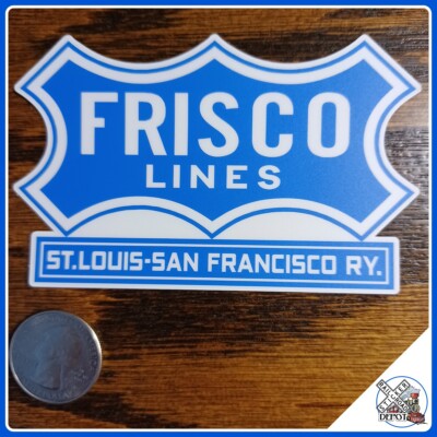 St Louis - San Francisco Railway "Frisco Lines" laminated die-cut vinyl ...