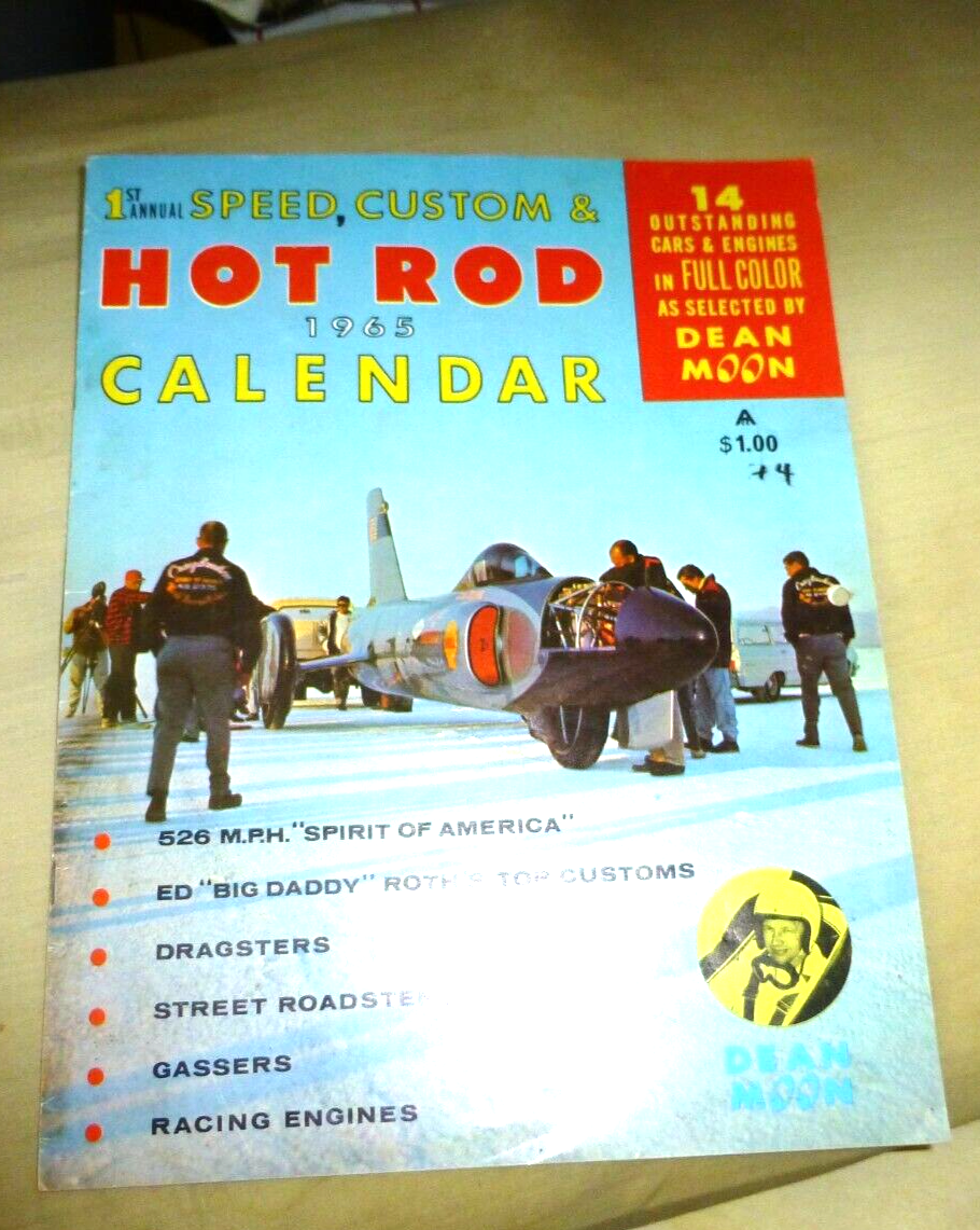 VINTAGE CALENDAR 1ST ANNUAL SPEED, CUSTOM & HOT ROD CALENDAR 1965 DEAN ...