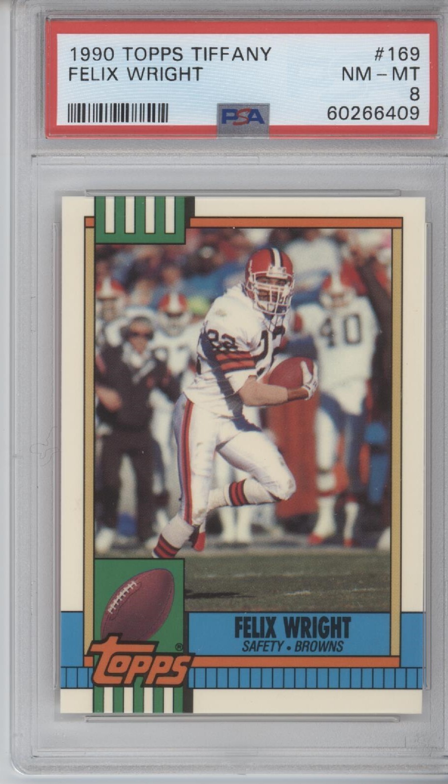1990 Topps Tiffany Football #169 Felix Wright Psa 8 | eBay