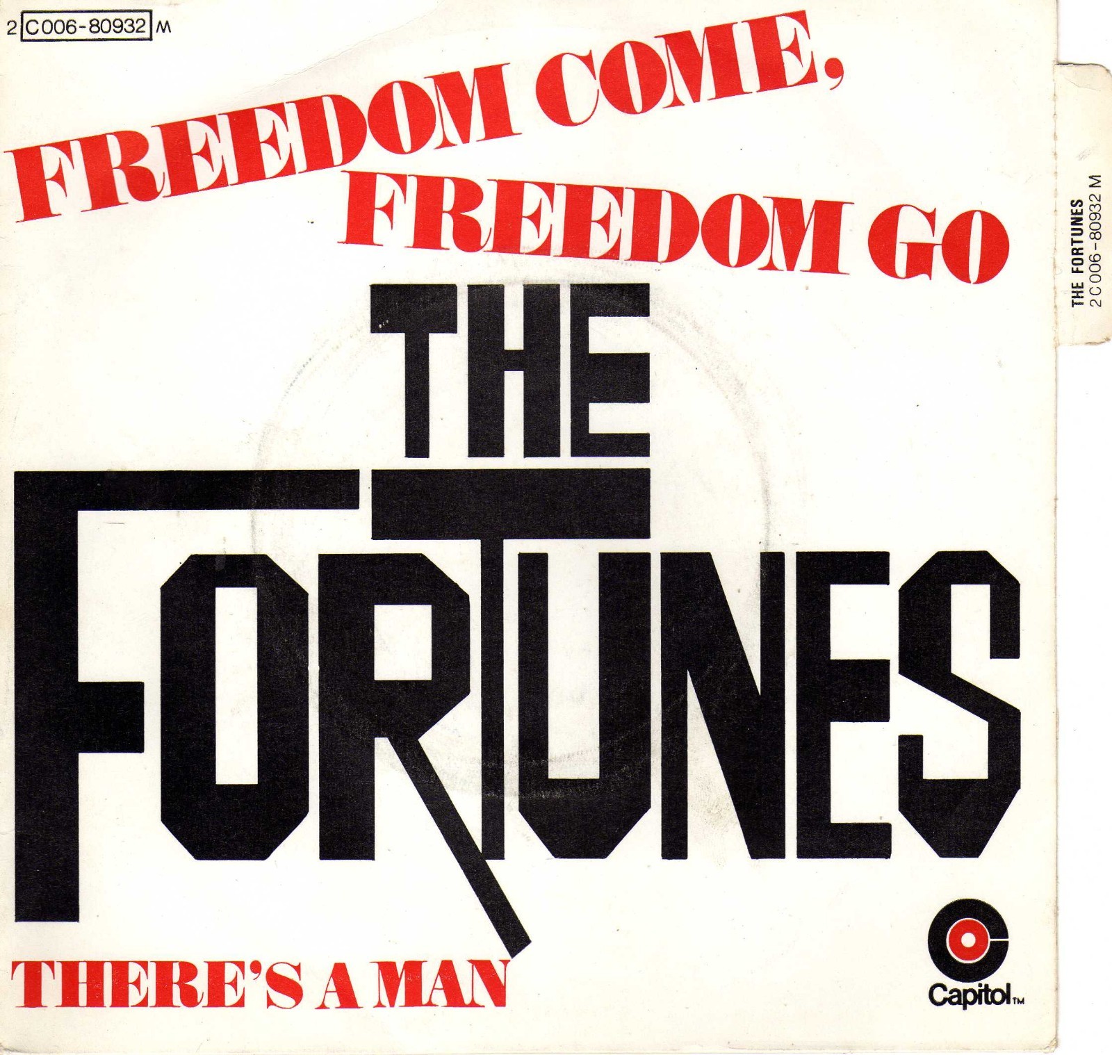 THE FORTUNES FREEDOM COME, FREEDOM GO / THERE'S A MAN FRENCH 45 PS 7 ...