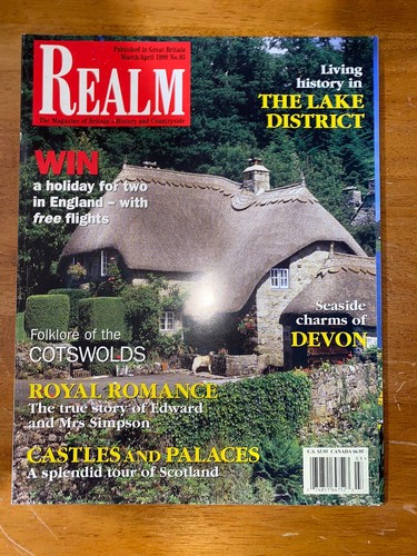 REALM Magazine Britain’s History Countryside March April 1999 The Lake ...