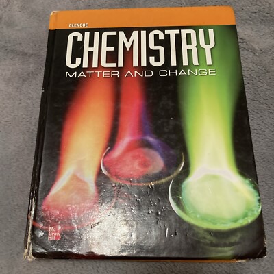 Glencoe Chemistry : Matter and Change Hardcover Textbook McGraw Hill ...