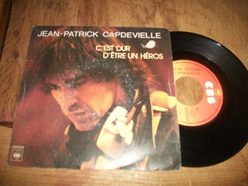 vinyle 45 tours, jean patrick capdevielle, c'est dur d'être un héros | eBay