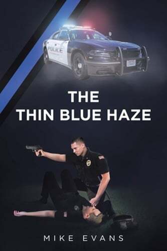 The Thin Blue Haze by Mike Evans: New 9781645310358 | eBay