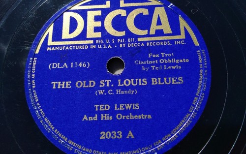 Ted Lewis 78rpm Single 10-inch Decca Records #2033 The Old St. Louis ...