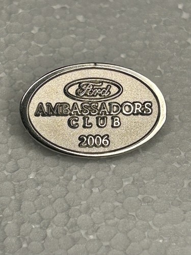 VINTAGE FORD 2006 AMBASSADORS CLUB LAPEL PIN | eBay