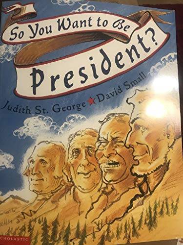 So You Want to be President - Paperback - GOOD | eBay