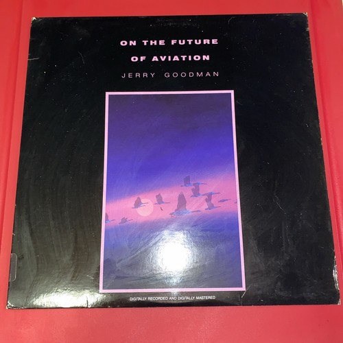 Jerry Goodman - On The Future Of Aviation - 1985 Private 2003 LP Vinyl ...