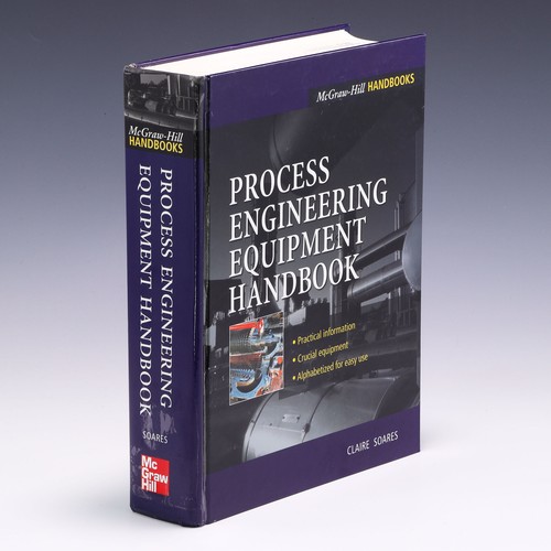 Process Engineering Equipment Handbook by Claire Marguerite Soares ; G+ ...