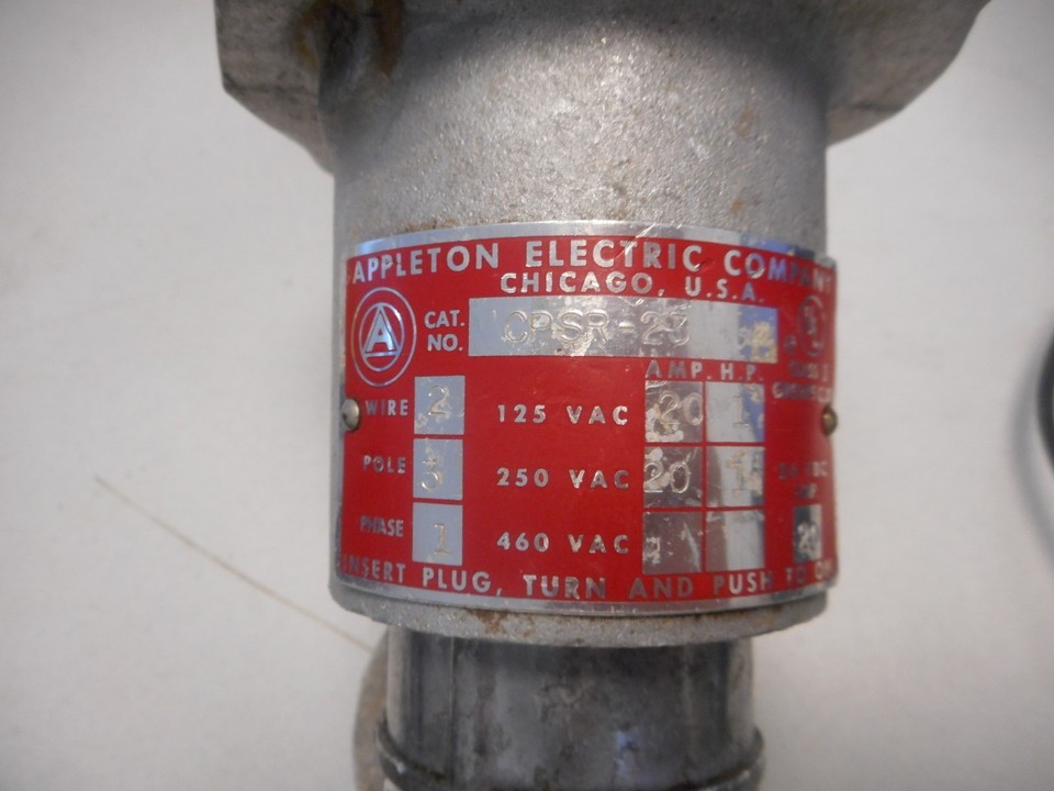 APPLETON ELECTRICAL RECEPTACLE CPSR-23 and CPP2023B APPLETON EXPLOSION ...