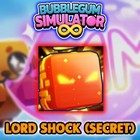 LORD SHOCK (SECRET) | Bubble Gum Simulator Infinity - BGSI | CHEAPEST ...