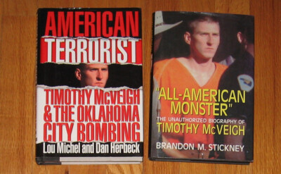 "ALL AMERICAN MONSTER" and "AMERICAN TERRORIST" TIMOTHY MCVEIGH BOOKS ...