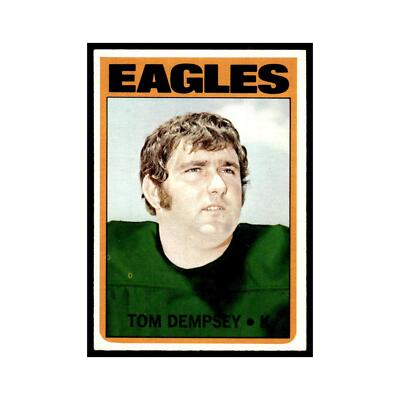 Tom Dempsey 1972 Topps #175 Philadelphia Eagles Football Card EX | eBay