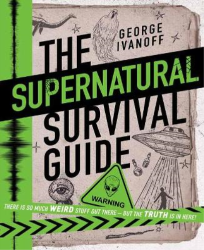 George Ivanoff The Supernatural Survival Guide (Hardback) (US IMPORT ...