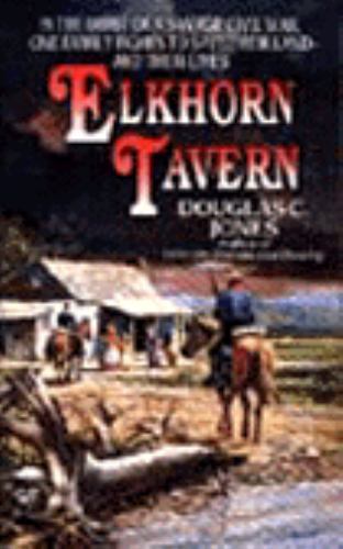 Elkhorn Tavern - 9780061009235, Douglas C Jones, paperback ...