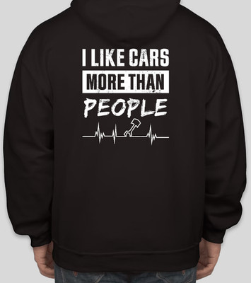 I LIKE CARS MORE THAN PEOPLE Hoodie S to 2XL Gift BACK Print | eBay