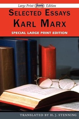 Selected Essays (Large Print Edition) by Karl Marx (English) Paperback ...