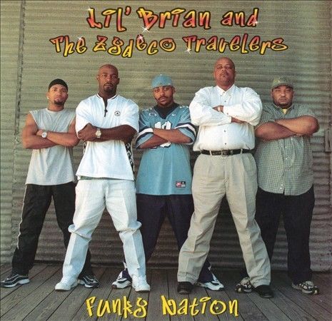 Funky Nation by Lil' Brian & the Zydeco Travelers (CD, Feb-2000 ...