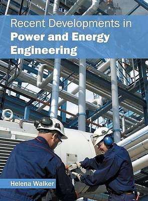 Recent Developments in Power and Energy Engineering by Helena Walker ...