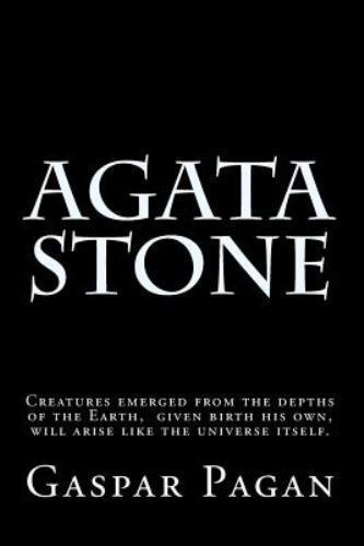 Agata Stone by Gaspar Pagan (2013, Trade Paperback) for sale online | eBay