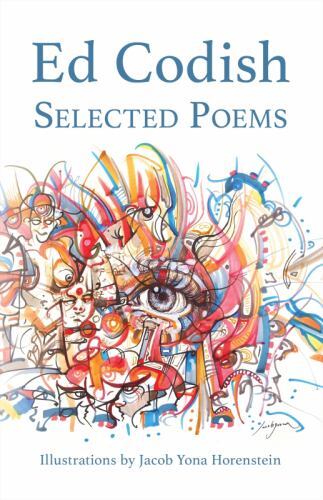 Ed Codish : Selected Poems by Ed Codish (2022, Hardcover) for sale ...