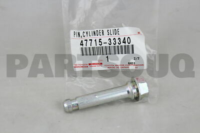 4771533340 Genuine Toyota PIN, FRONT DISC BRAKE CYLINDER SLIDE 47715 ...