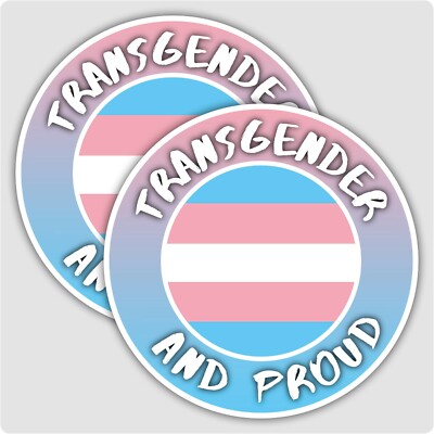 2 x TRANSGENDER & PROUD SELF ADHESIVE VINYL STICKERS CAR/VAN/TRUCK ...