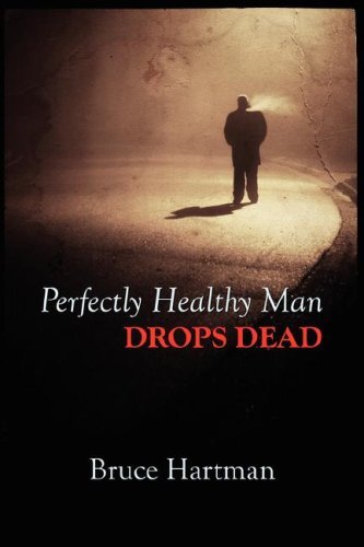 Perfectly Healthy Man Drops Dead 9781930486812| eBay