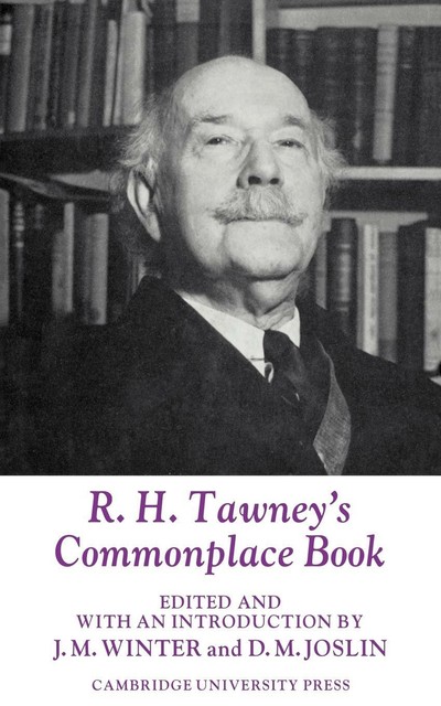 R. H. Tawney's Commonplace Book von J. M. Winter D. M. Joslin Winter J ...