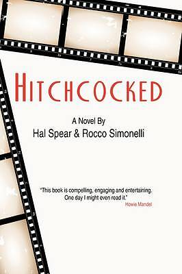 Hitchcocked by Rocco Simonelli, Hal Spear (Hardcover, 2009) for sale ...