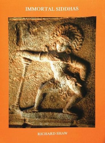 Richard Neil Shaw Immortal Siddhas (Tascabile) 9780993572913 | eBay