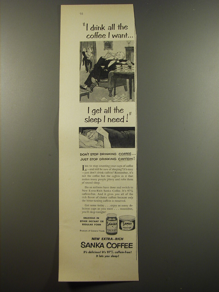 1954 Sanka Coffee Ad - I drink all the coffee I want | eBay