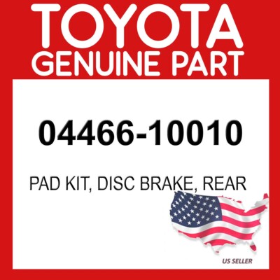 Toyota Genuine 04466-10010 Pad Kit Disc Brake Rear 0446610010 OEM | eBay