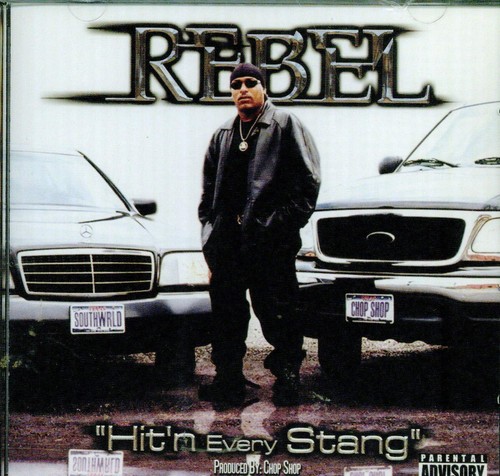 Rebel Hit'n Every Stang (CD) (UK IMPORT) 600388010822| eBay